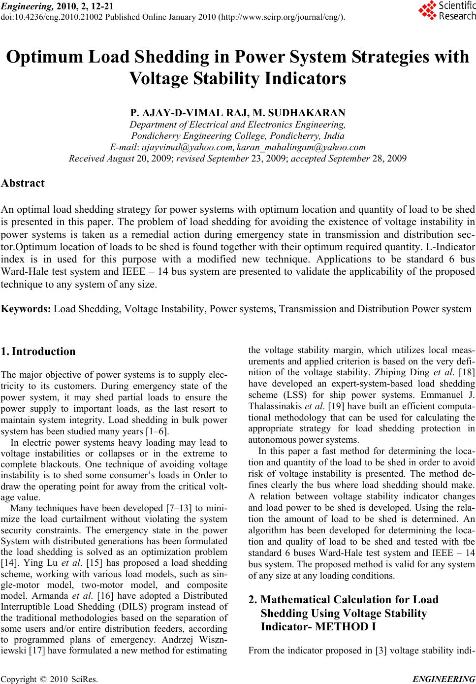 Optimum Load Shedding in Power System Strategies with Voltage Stability Indicators