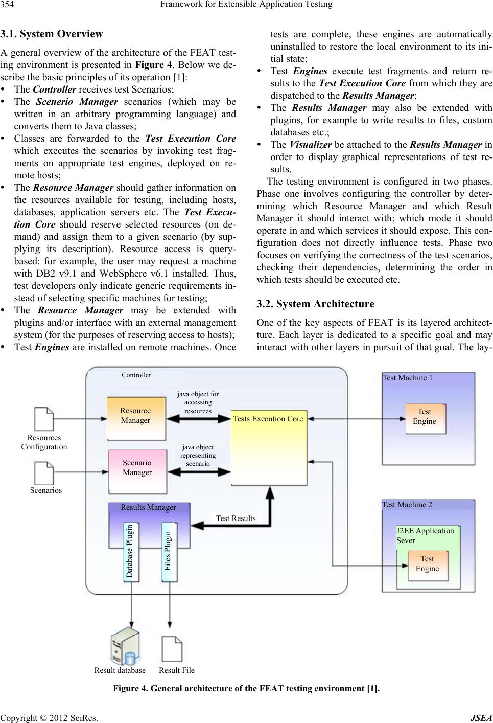 Framework for Extensible Application Testing