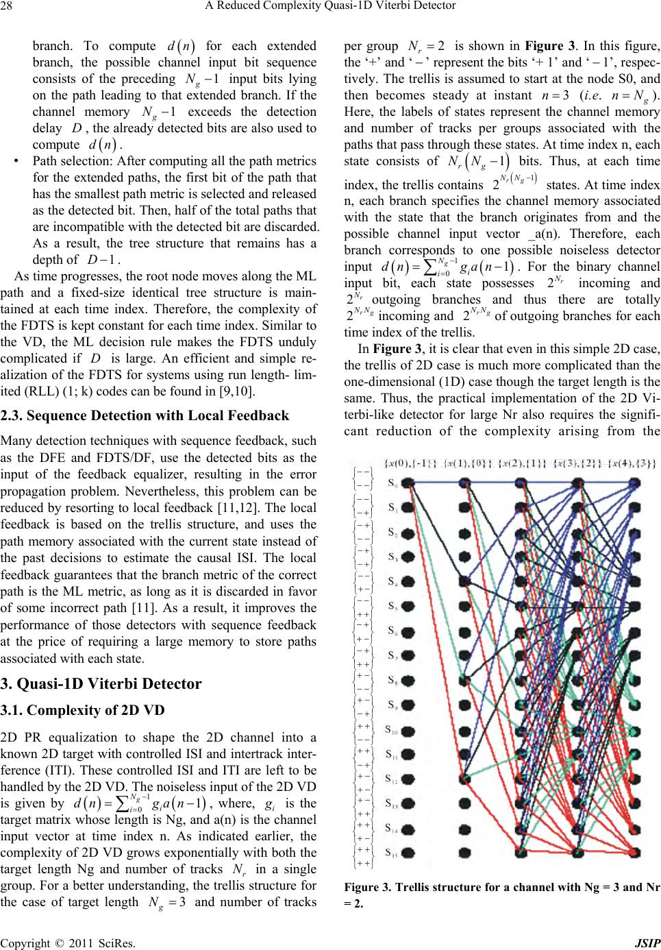 A Reduced Complexity Quasi-1D Viterbi Detector