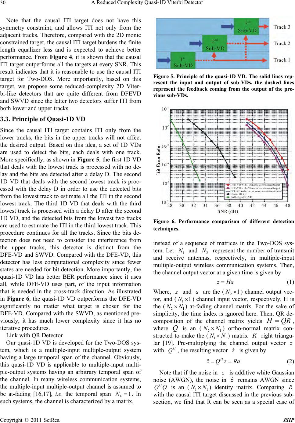 A Reduced Complexity Quasi-1D Viterbi Detector