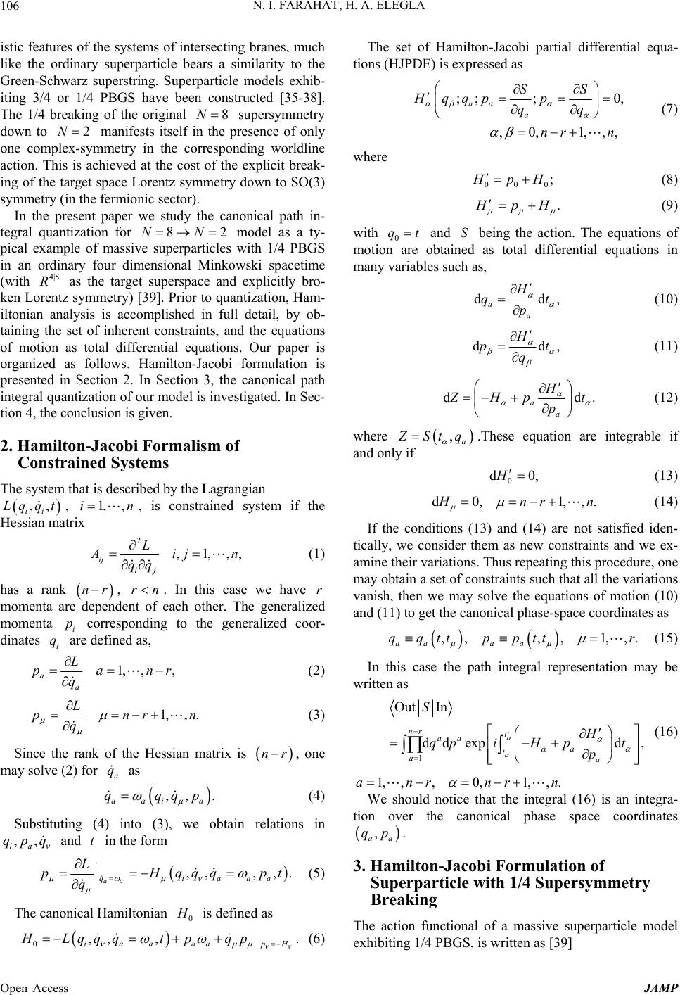 Path Integral Quantization of Superparticle with 1/4 Supersymmetry Breaking