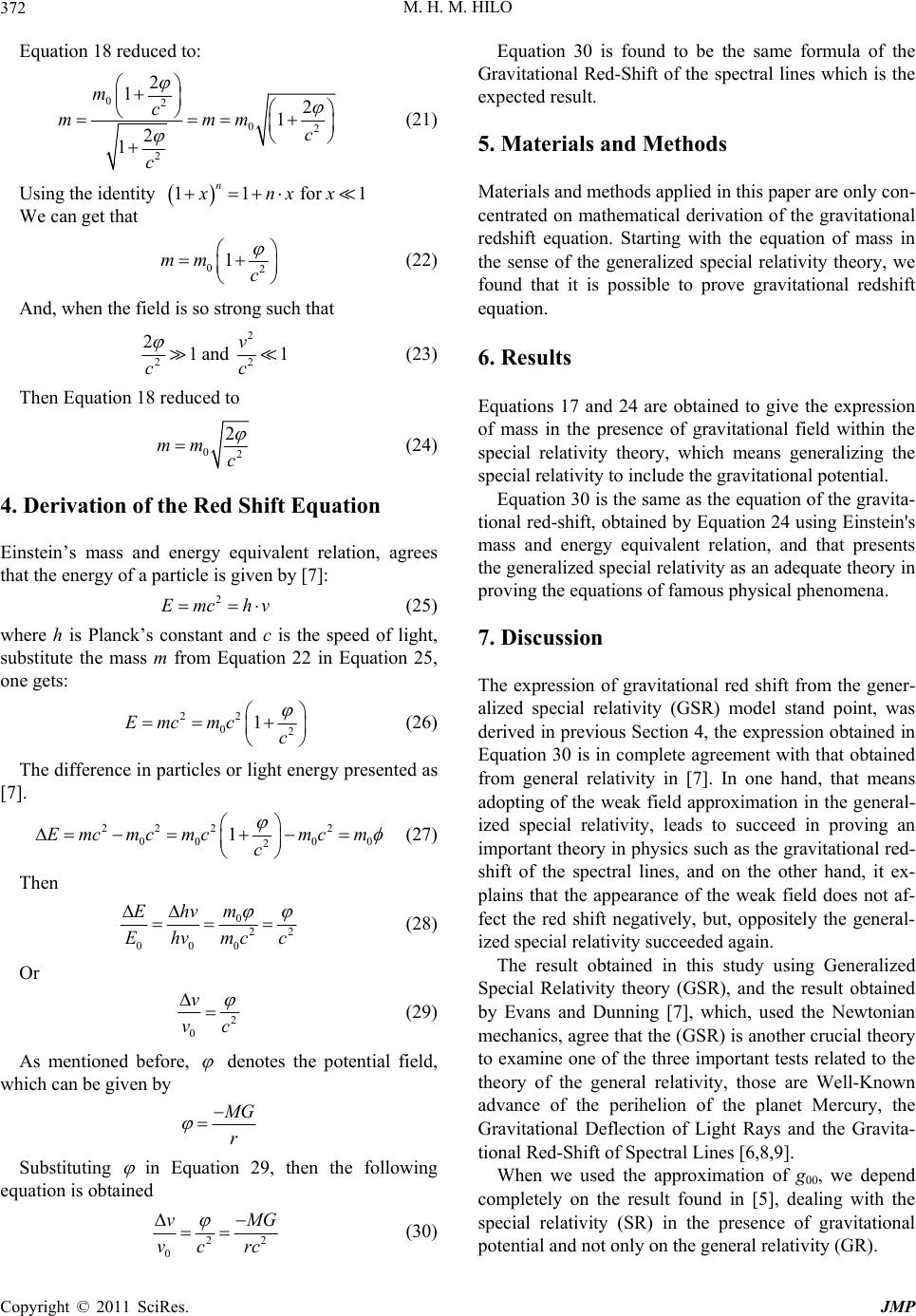 Using of the Generalized Special Relativity in Deriving the Equation of ...