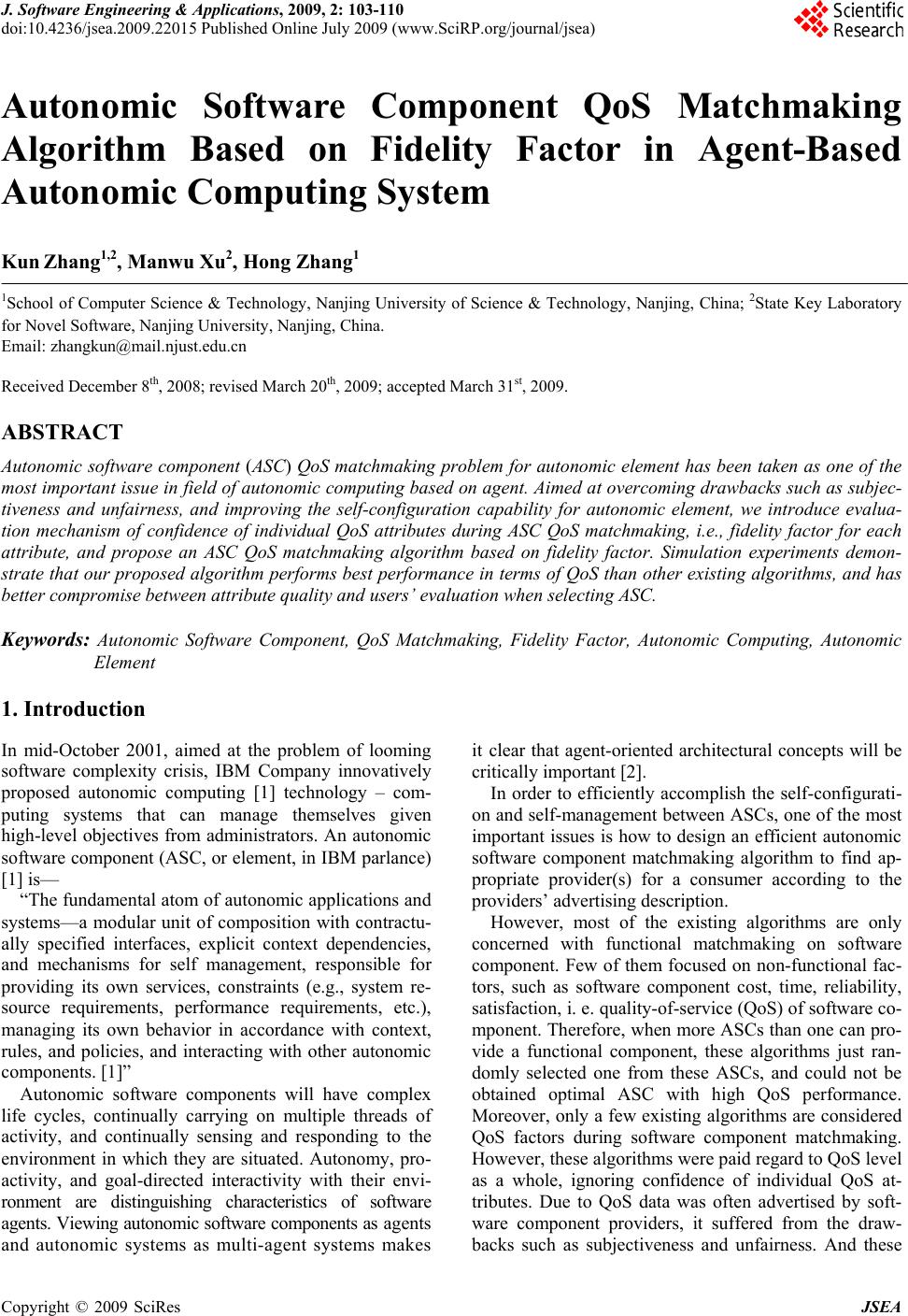 Autonomic Software Component QoS Matchmaking Algorithm Based on Fidelity Factor in Agent-Based ...